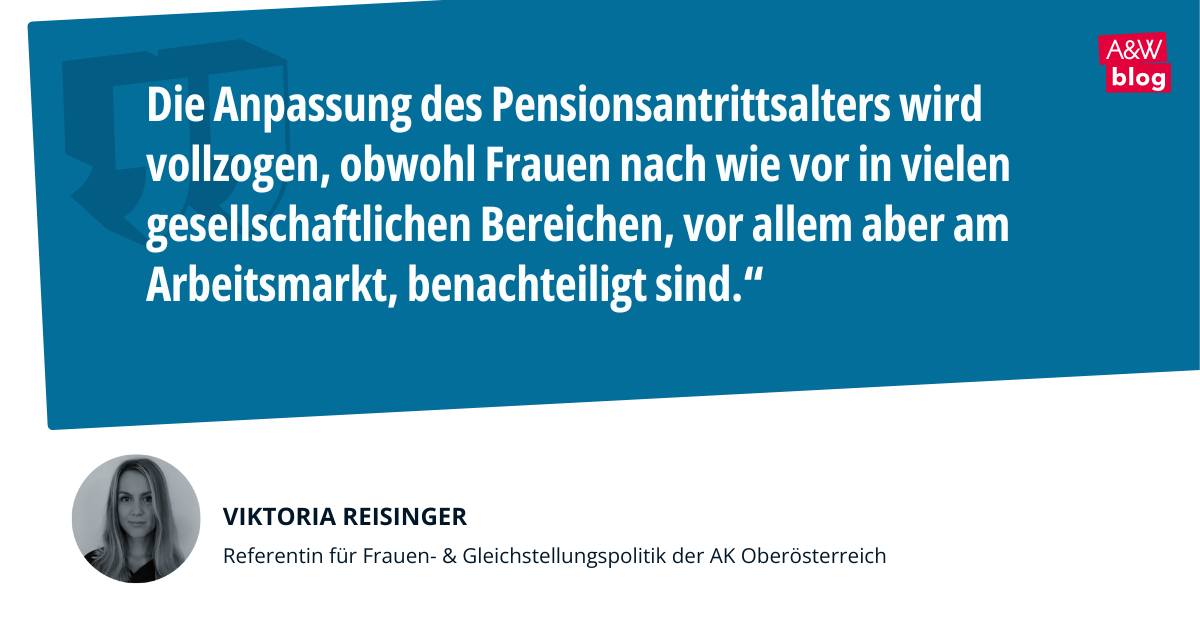 A&W-Blog | Frauenpensionsalter: Anhebung ohne Gleichstellung!